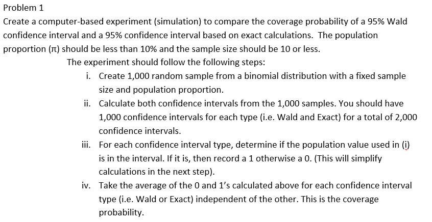 Solved Create a computer-based experiment (simulation) to | Chegg.com