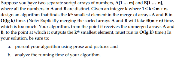 Solved Suppose you have two separate sorted arrays of | Chegg.com