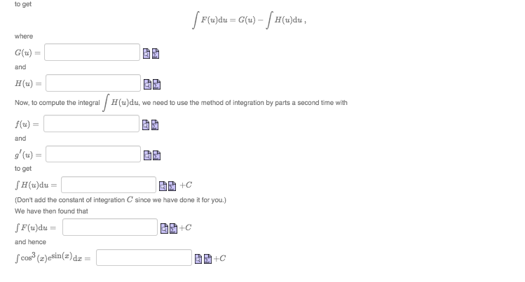 Solved To compute the integral cos» (a)esin(x)da, we should | Chegg.com