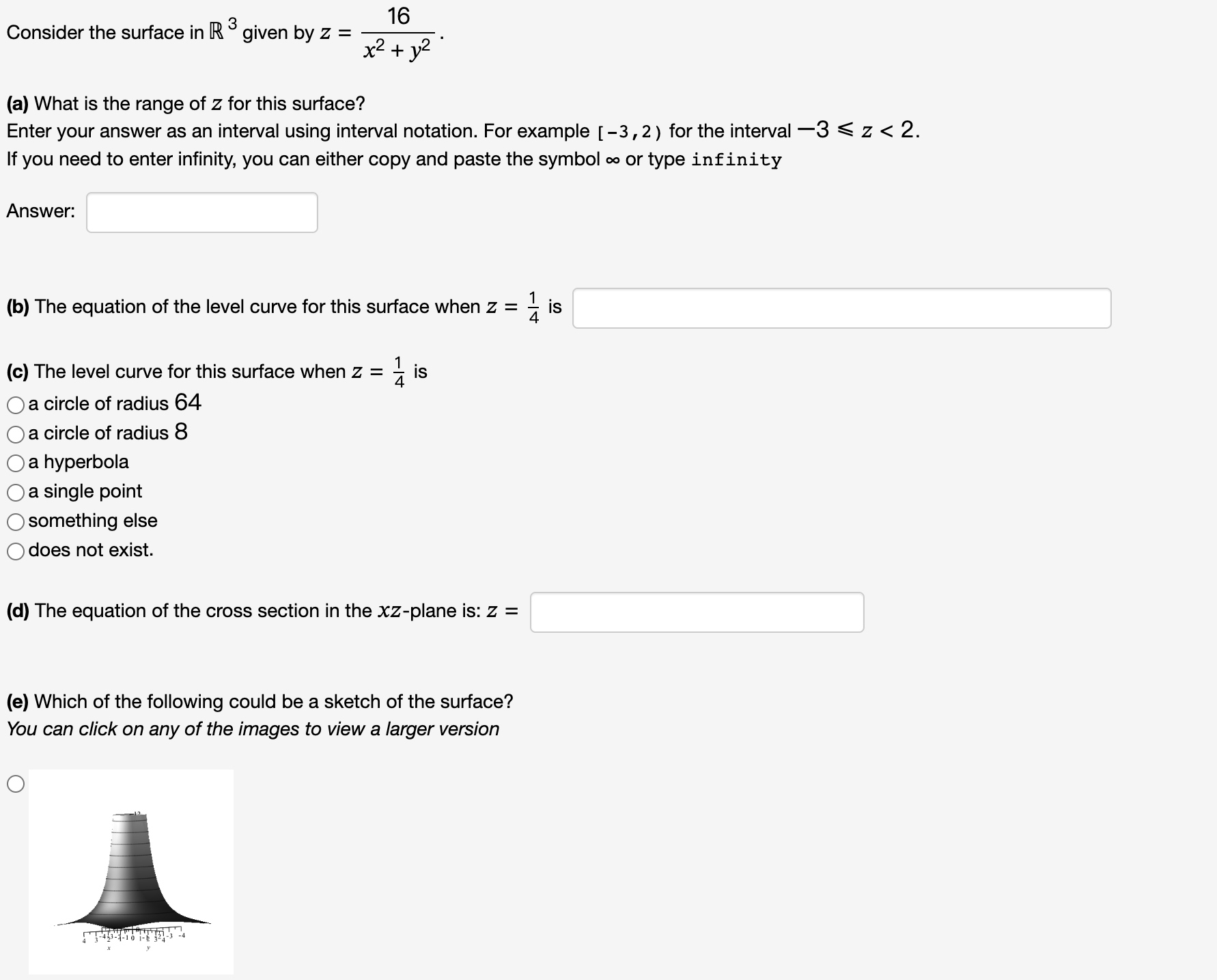 Solved Consider the surface in R3 given by z=x2+y216. (a) | Chegg.com