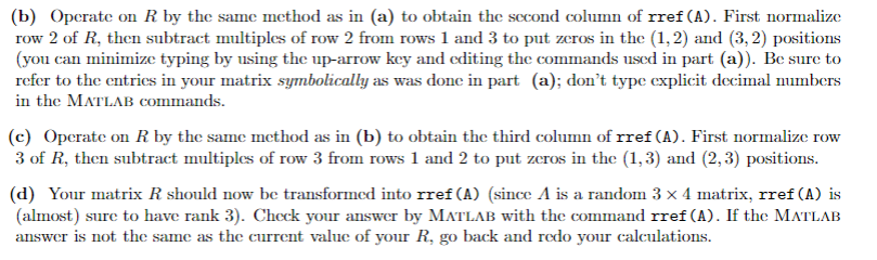 Solved Question 4. Gaussian Elimination and Reduced | Chegg.com