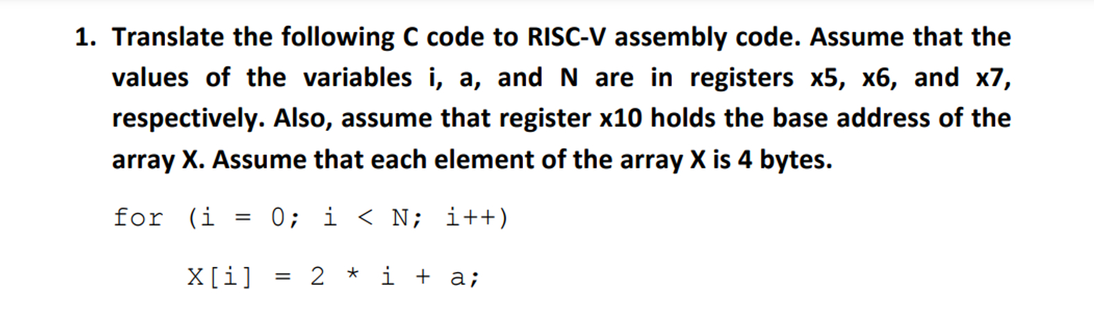 Solved Translate the following C ﻿code to ﻿RISC-V ﻿assembly | Chegg.com