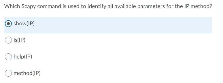 Solved Which Scapy command is used to identify all available | Chegg.com