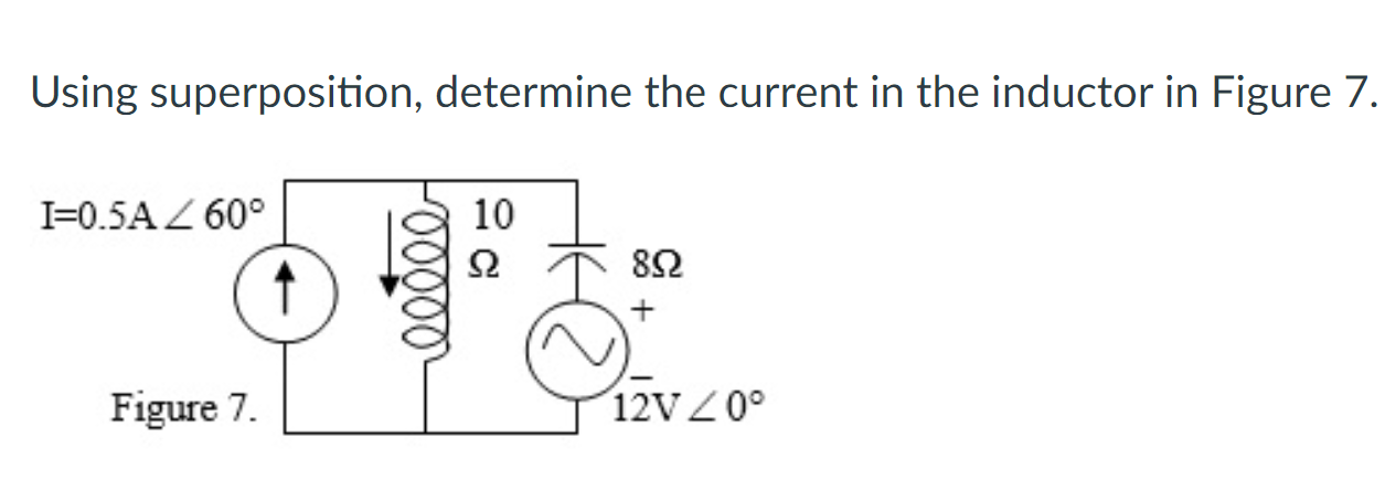 Solved Using superposition, determine the current in the | Chegg.com