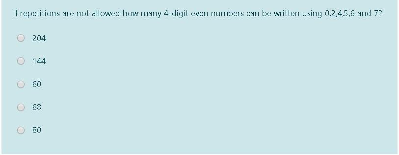 Solved If repetitions are not allowed how many 4-digit even | Chegg.com