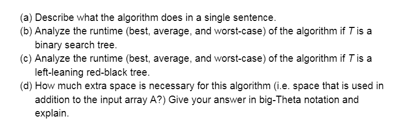 Solved Consider the following pseudocode. Algorithm | Chegg.com