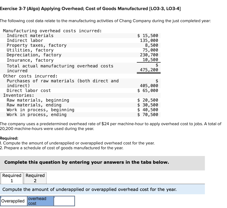 Solved Exercise 3-7 (Algo) Applying Overhead; Cost of Goods | Chegg.com