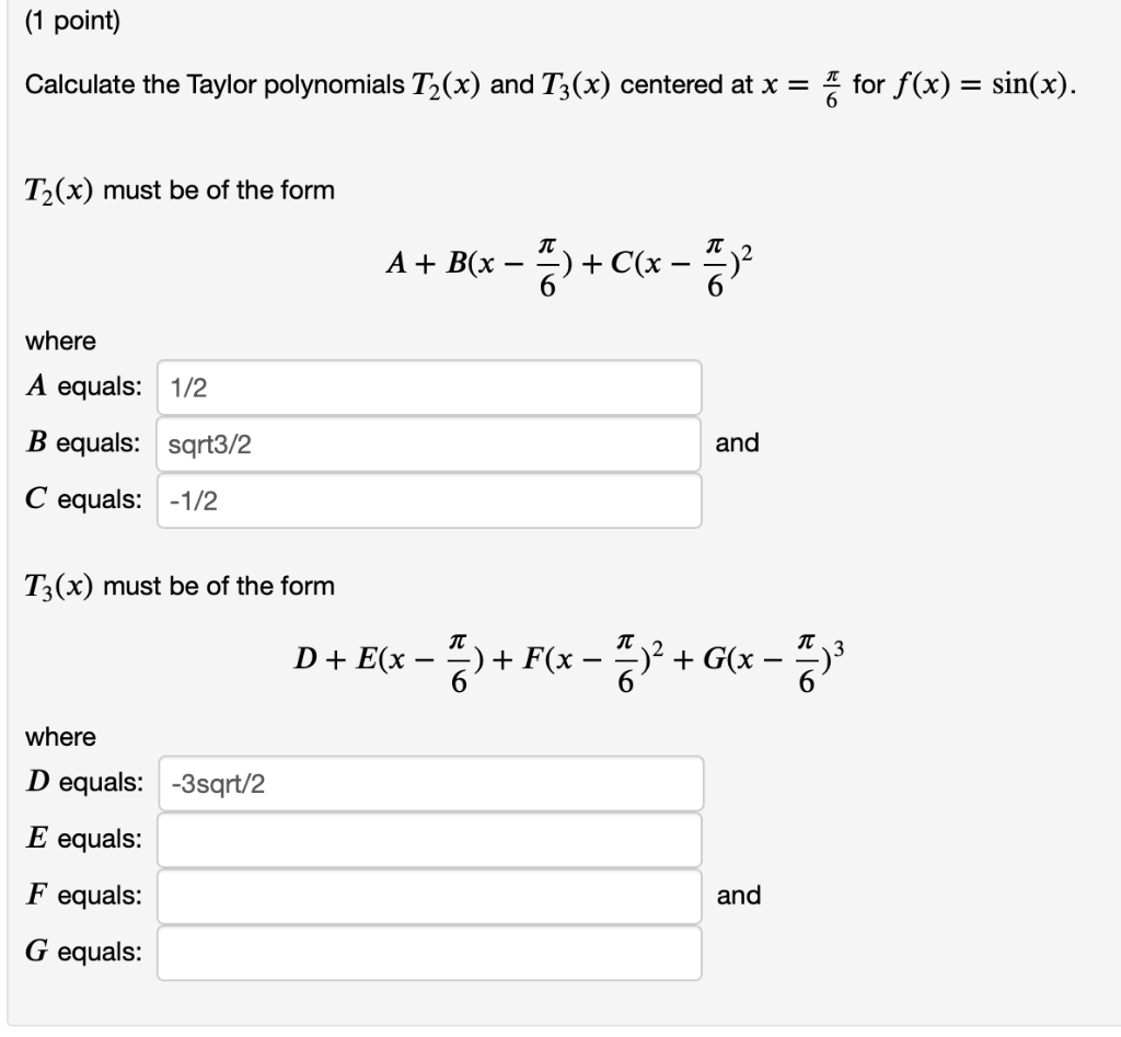 Solved (1 point) Calculate the Taylor polynomials T2(x) and | Chegg.com