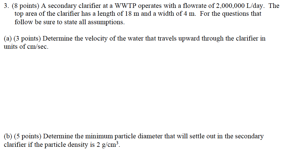 3. (8 points) A secondary clarifier at a WWTP | Chegg.com