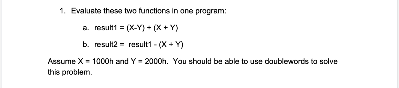 Solved 1. Evaluate these two functions in one program: a. | Chegg.com