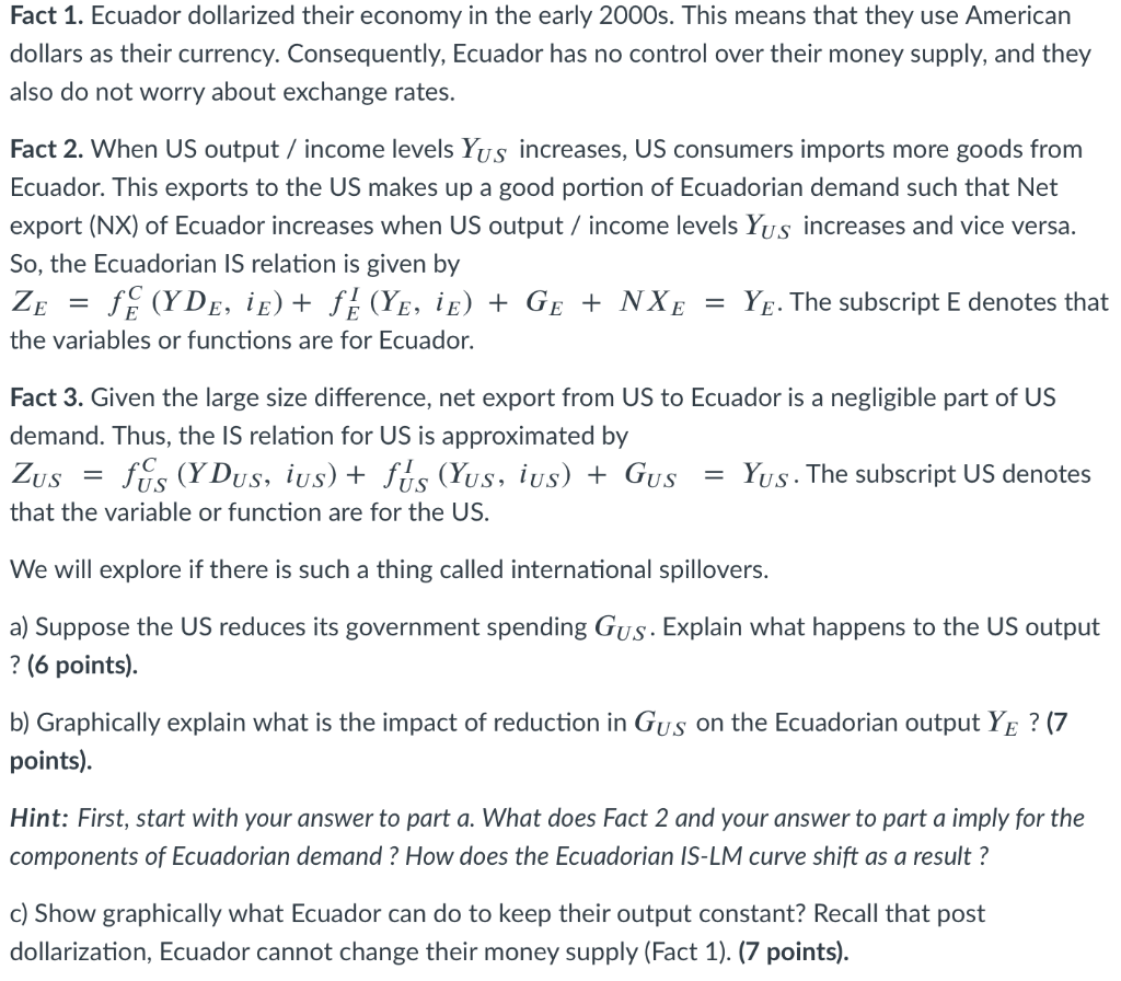 Solved Fact 1. Ecuador dollarized their economy in the early | Chegg.com