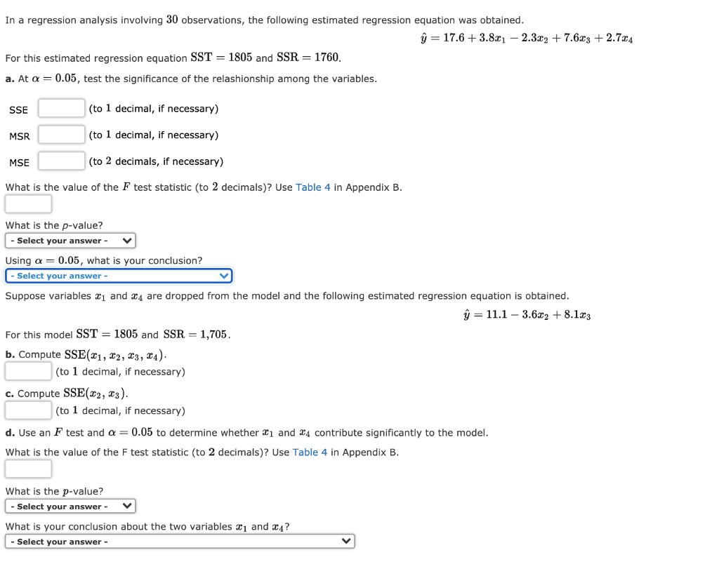 Solved In A Regression Analysis Involving 30 Observations Chegg
