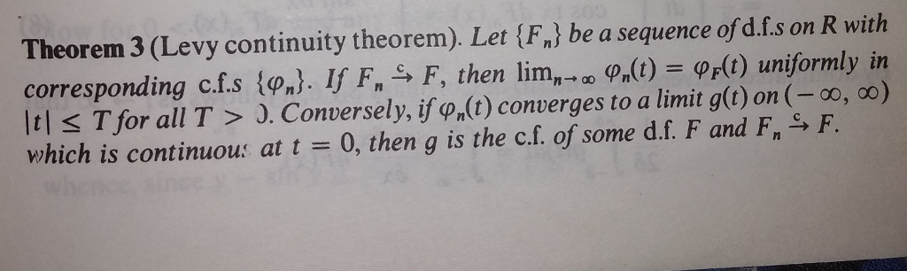 Solved Theorem 3 (Levy continuity theorem). Let (F,) be a | Chegg.com