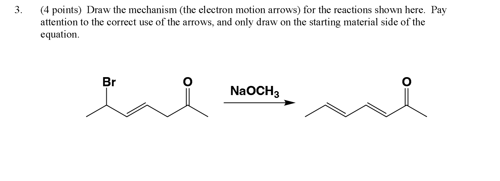 Solved Draw the mechanism (the electron motion arrows) for | Chegg.com