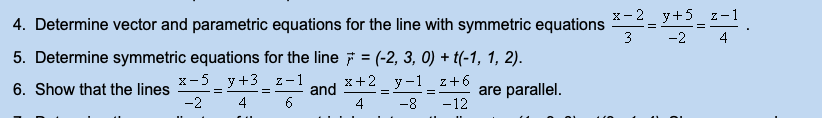Solved 4 Determine Vector And Parametric Equations For The