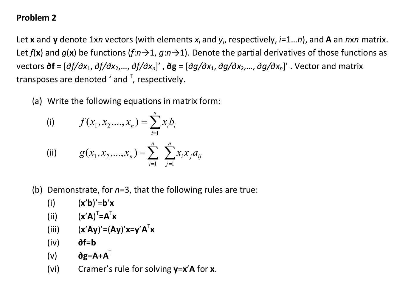Solved Problem 2 Let x and y denote 1xn vectors (with | Chegg.com