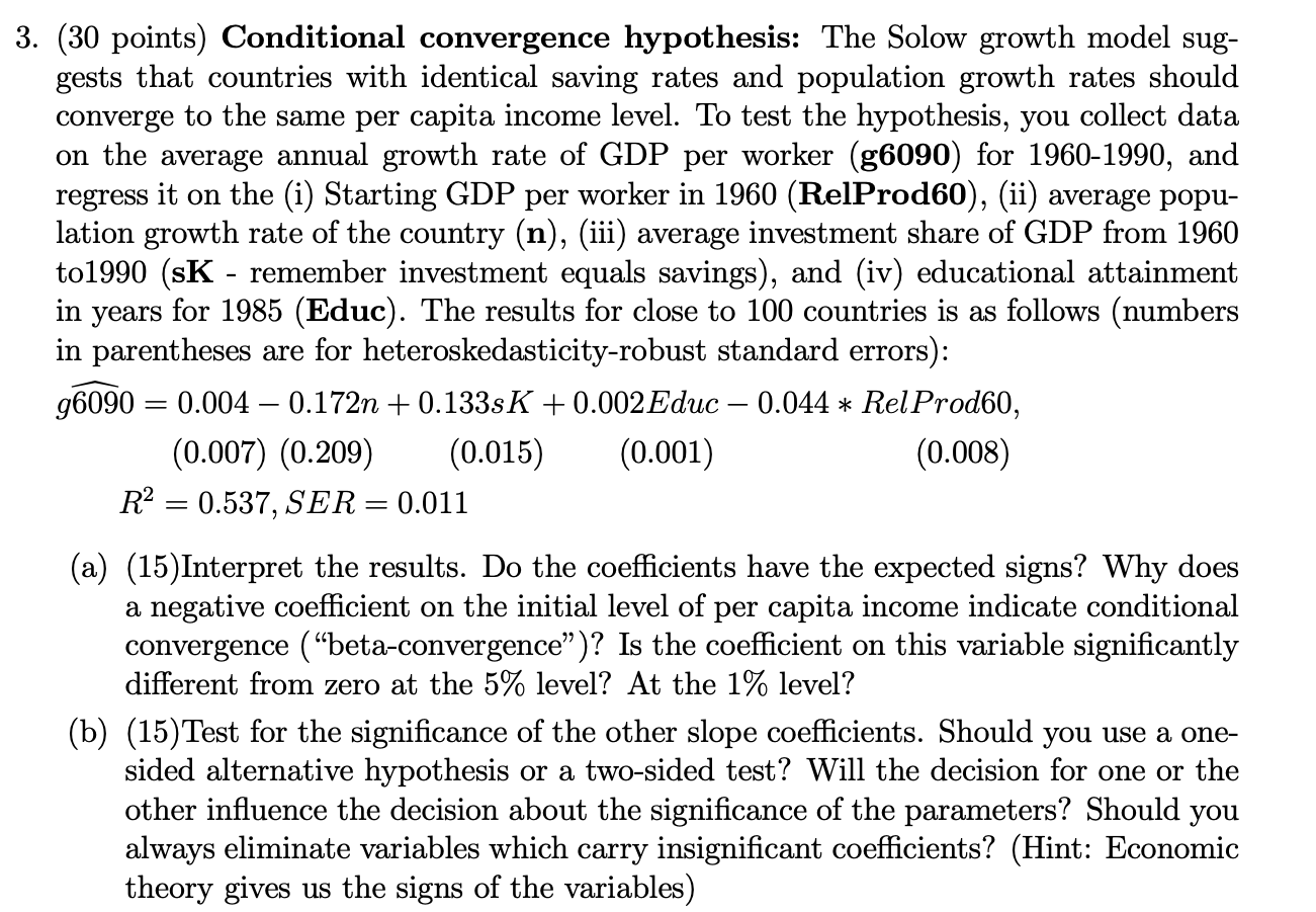 Solved 3. (30 points) Conditional convergence hypothesis: | Chegg.com