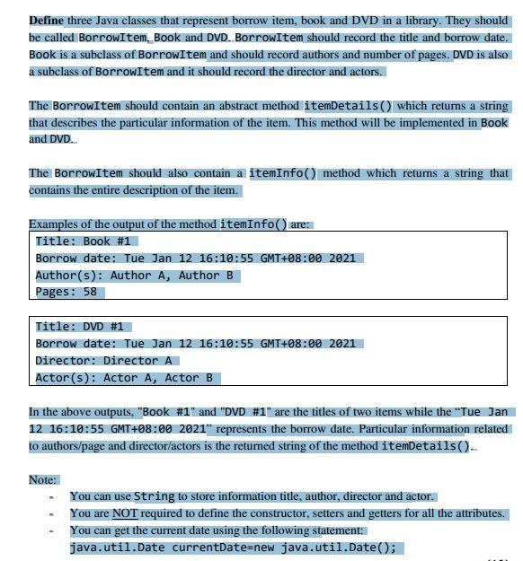 Solved Define three Java classes that represent borrow item, | Chegg.com