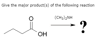 Solved Give the major product(s) of the following reaction | Chegg.com