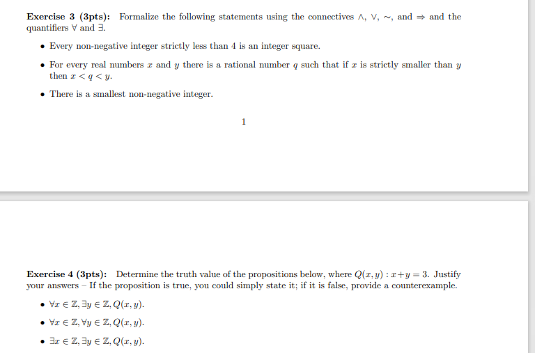 Solved Exercise 3 (3pts): Formalize the following statements | Chegg.com