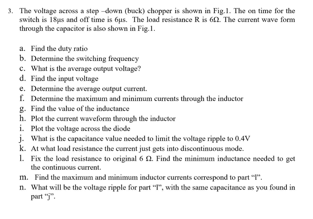 Solved 3. The voltage across a step -down (buck) chopper is | Chegg.com