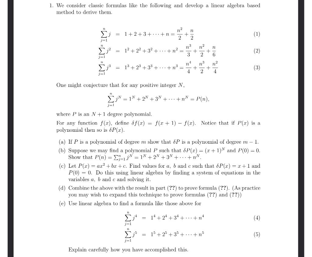 We consider classic formulas like the following and | Chegg.com