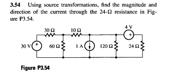 Solved 3.54 Using source transformations, find the magnitude | Chegg.com