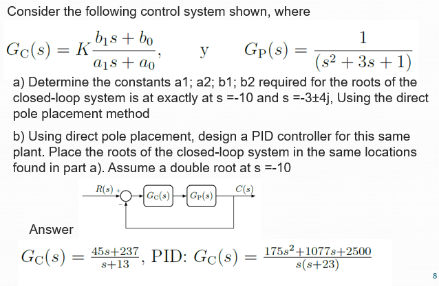 Solved 1 = Consider the following control system shown, | Chegg.com