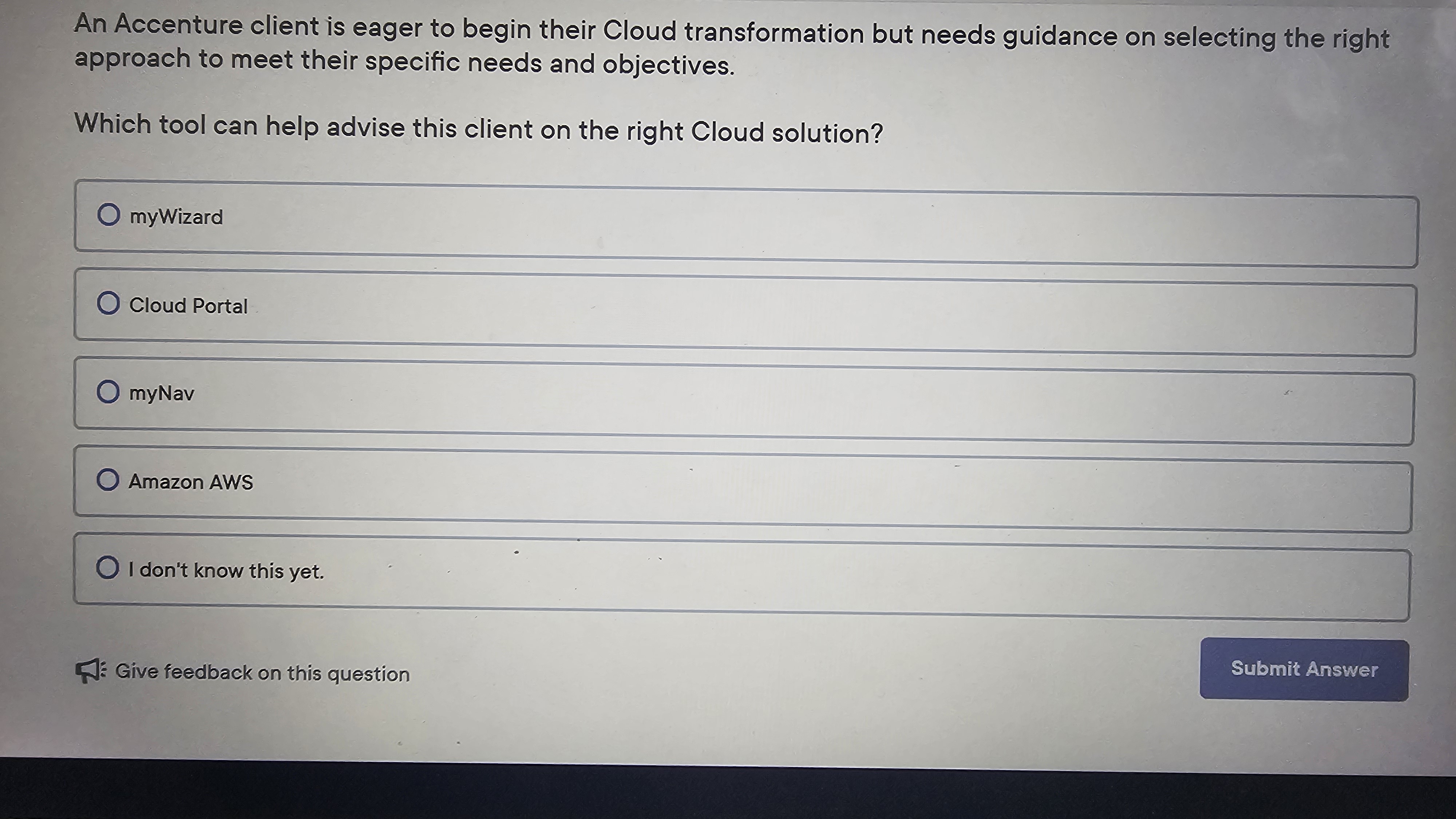 Solved An Accenture client is eager to begin their Cloud | Chegg.com