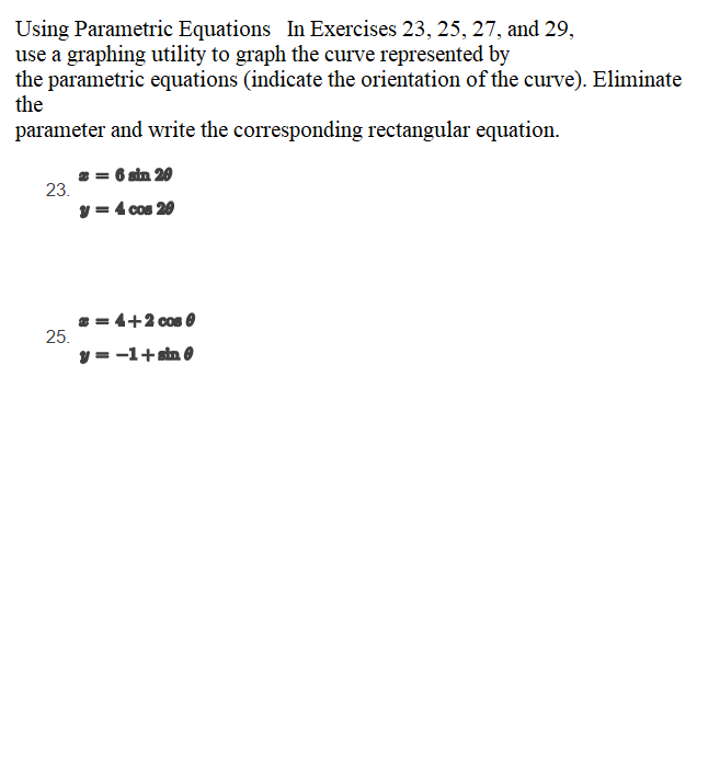 Solved Using Parametric Equations In Exercises 23, 25, 27, | Chegg.com