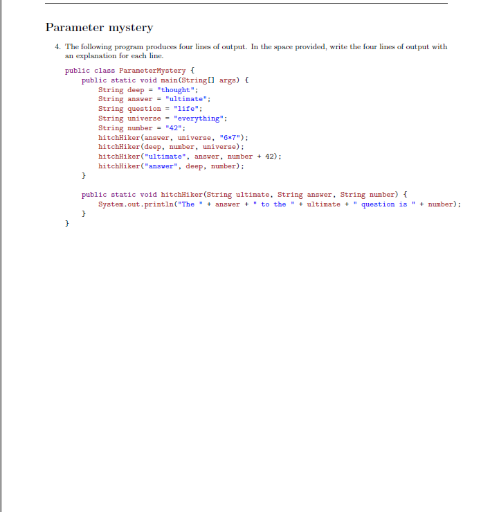Solved Parameter mystery 4. The following program produces | Chegg.com