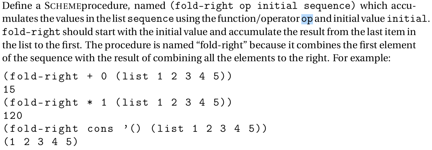 Define a SCHEMEprocedure, named (fold-right op | Chegg.com