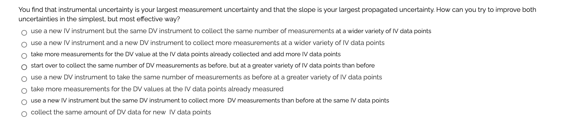 Solved You find that instrumental uncertainty is your | Chegg.com