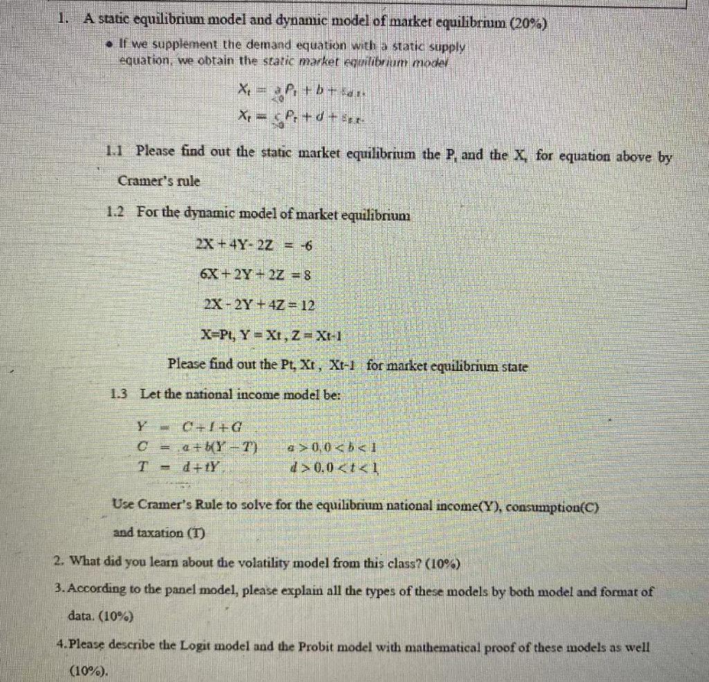 Solved 1. A static equilibrium model and dynamic model of | Chegg.com
