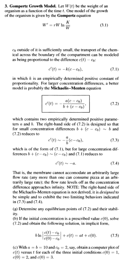 Solved 3. Gompertz Growth Model. Let W(t) be the weight of | Chegg.com