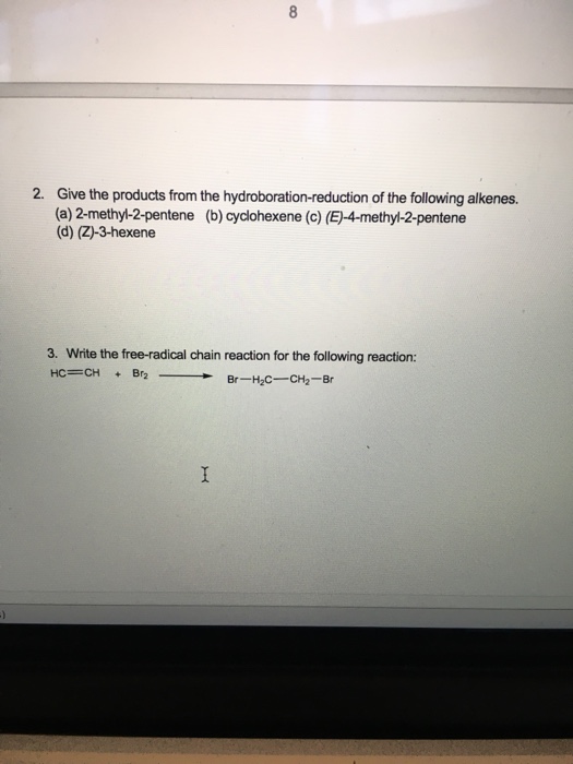 Solved 2. Give the products from the hydroboration-reduction | Chegg.com