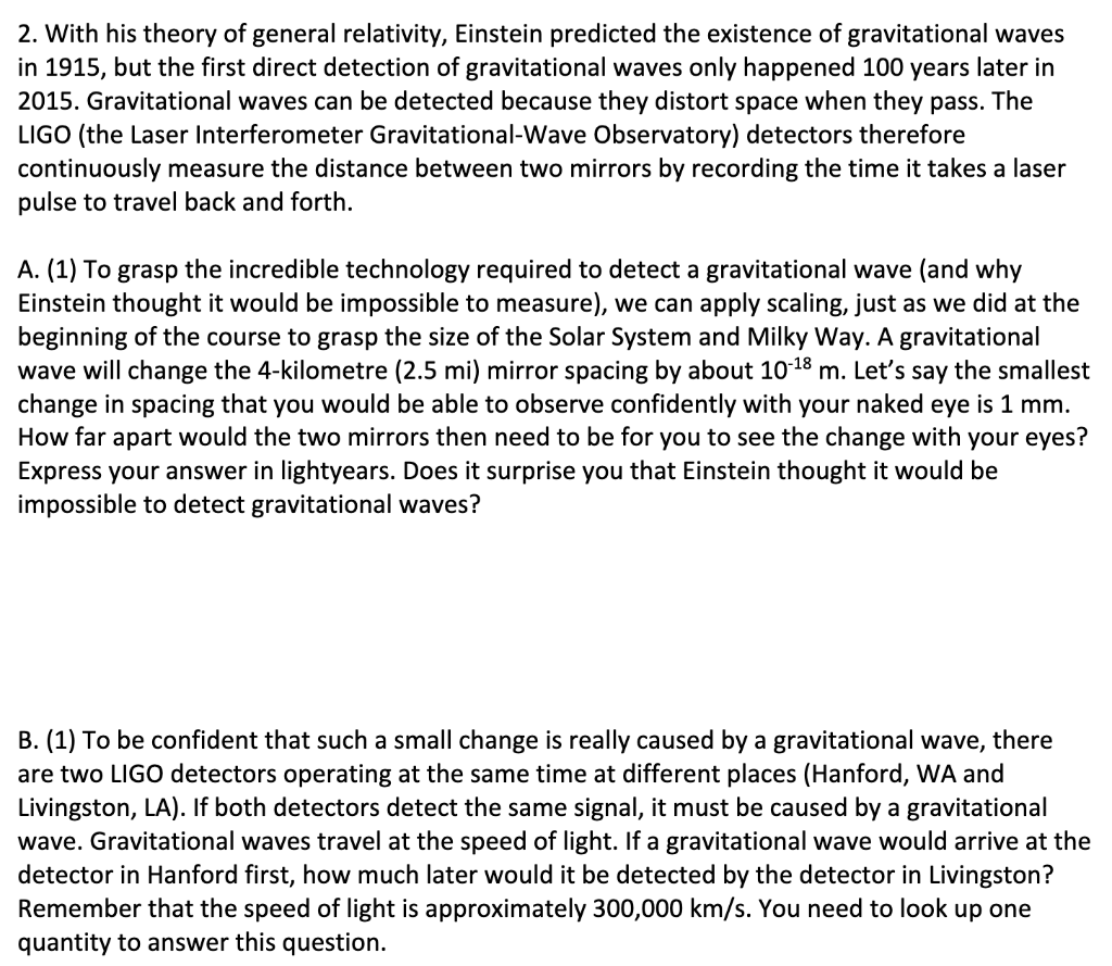 Solved 2. With his theory of general relativity, Einstein | Chegg.com