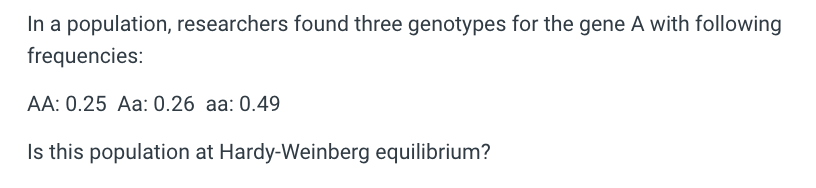 Solved In a population, researchers found three genotypes | Chegg.com