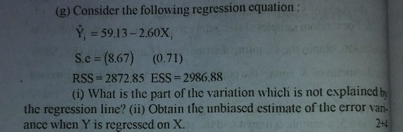 Solved (g) Consider the following regression equation : Y = | Chegg.com