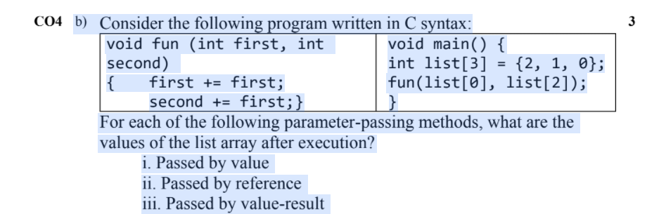 Solved b) Consider the following program written in C | Chegg.com