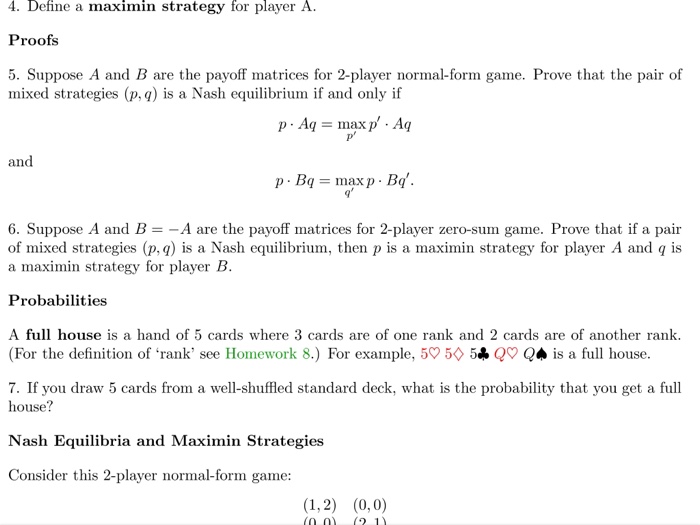 Define a maximin strategy for player A. Proofs | Chegg.com