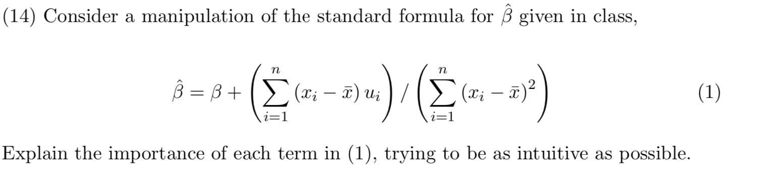 Solved (14) Consider a manipulation of the standard formula | Chegg.com