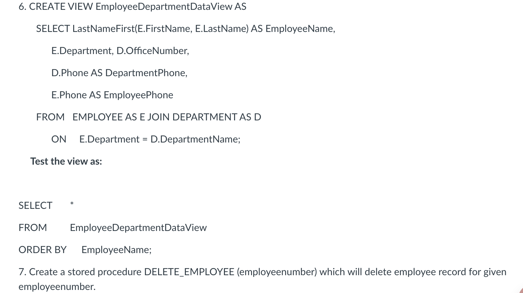 Solved 1) Create Table DEPARTMENT ( DepartmentName char (35) | Chegg.com