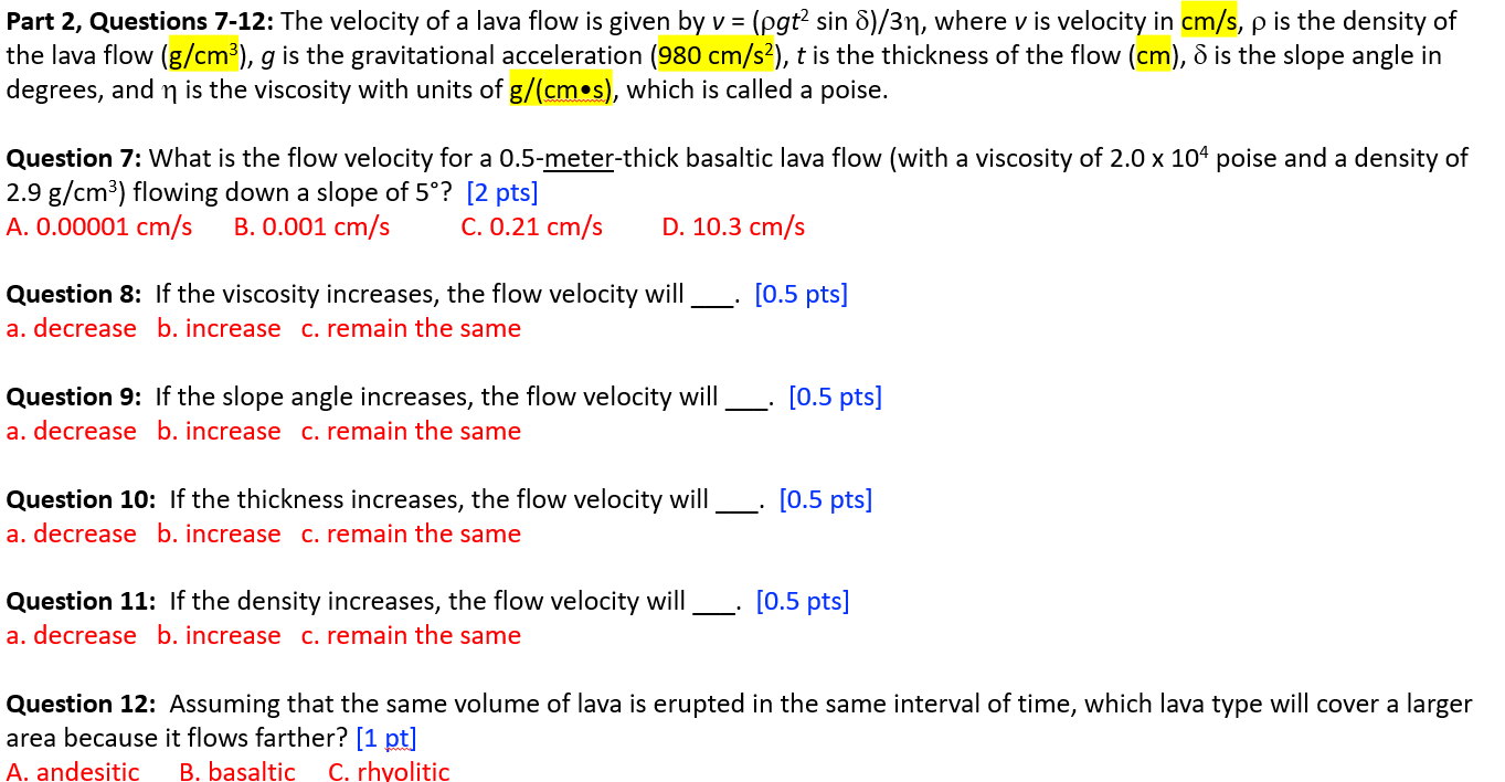 Solved Part 2, Questions 7-12: The velocity of a lava flow | Chegg.com