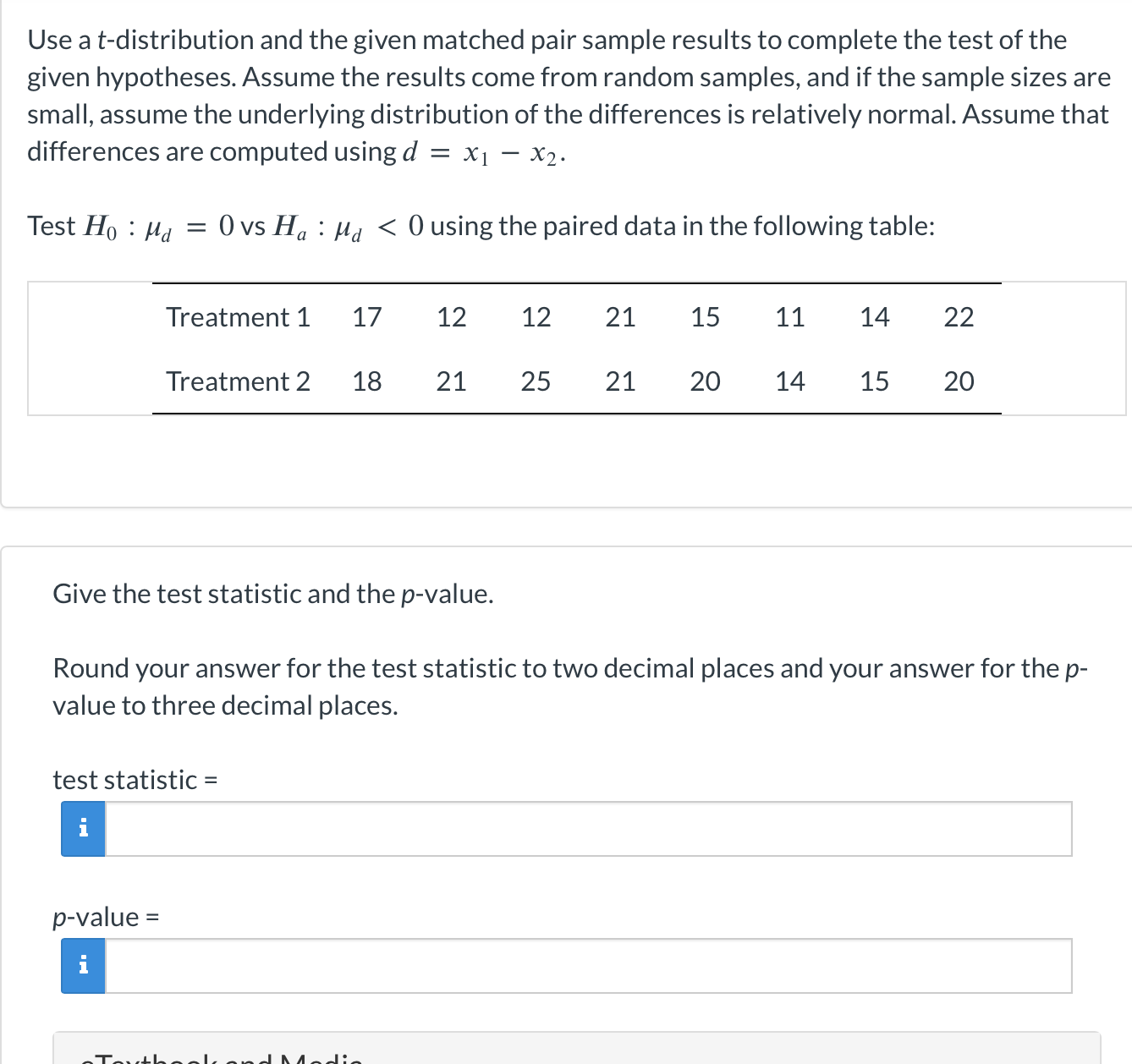 Solved Use a t-distribution and the given matched pair | Chegg.com