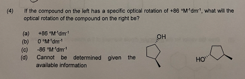 Solved If the compound on the left has a specific optical | Chegg.com