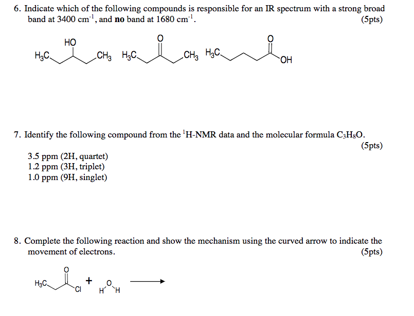 Solved 6. Indicate which of the following compounds is | Chegg.com