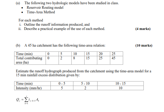Solved (a) The following two hydrologic models have been | Chegg.com