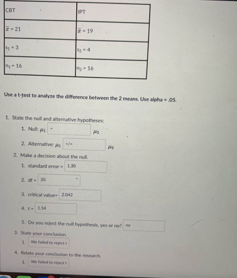 Use a t-test to analyze the difference between the 2 | Chegg.com