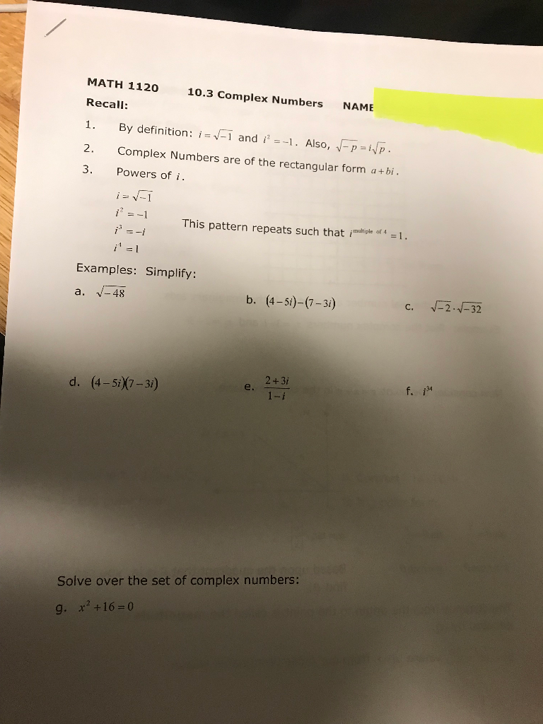 Solved MATH 1120 10.3 Complex Numbers NAME Recall: 1. By | Chegg.com